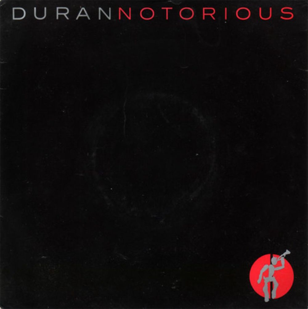 Duran Duran “Notorious” (1986) – Gira-Discos